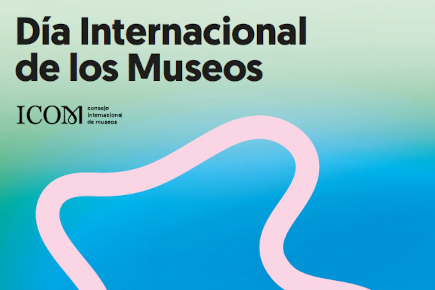 Día Internacional de los Museos 2025: Museos en comunidades en constante cambio - Registro de ...